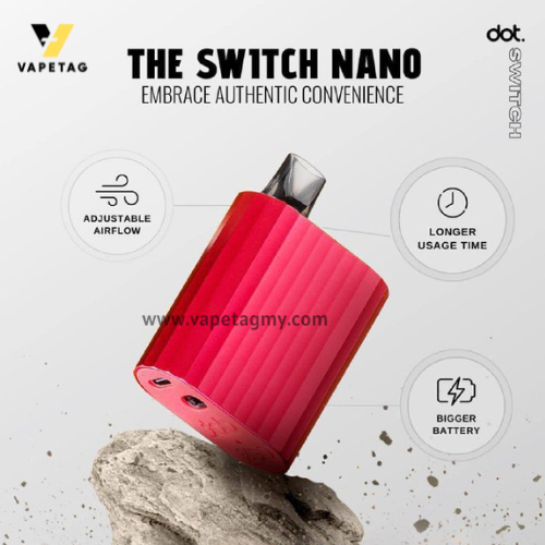 Dotswitch Nano by Dot– VAPETAG Malaysia